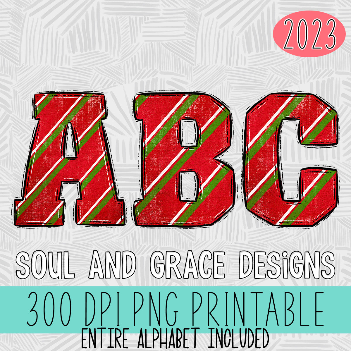 Christmas Spirit Alphabet – Soul & Grace Designs