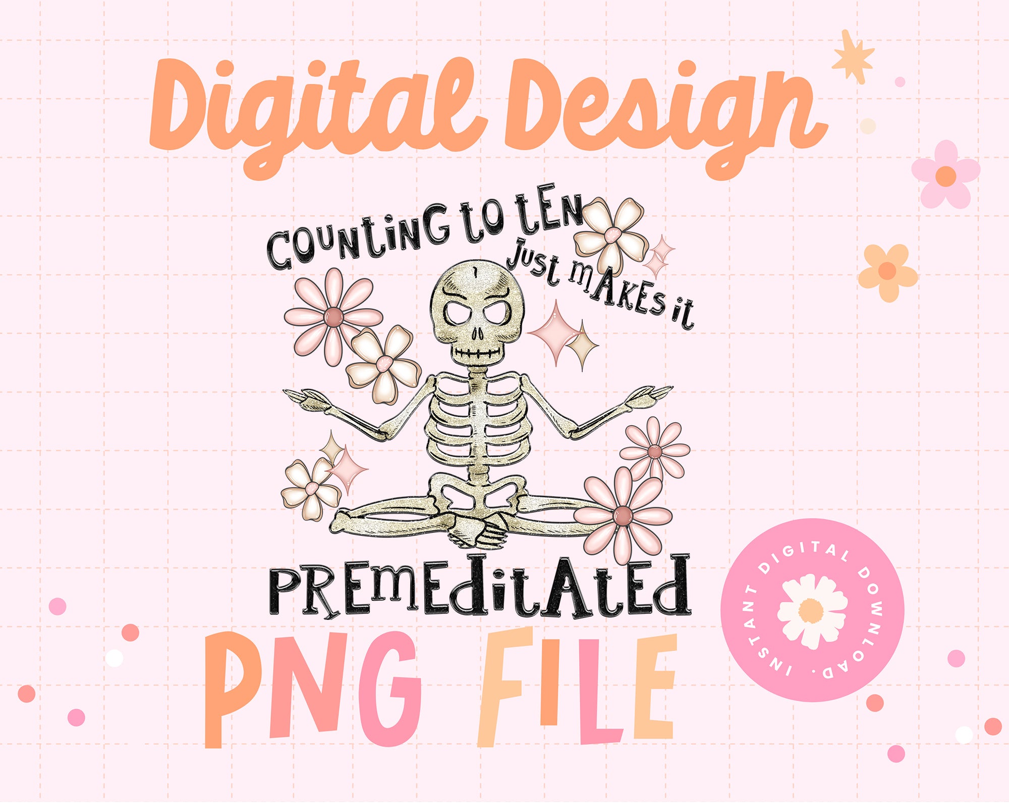 Counting To Ten Just Makes it Premeditated – Soul & Grace Designs