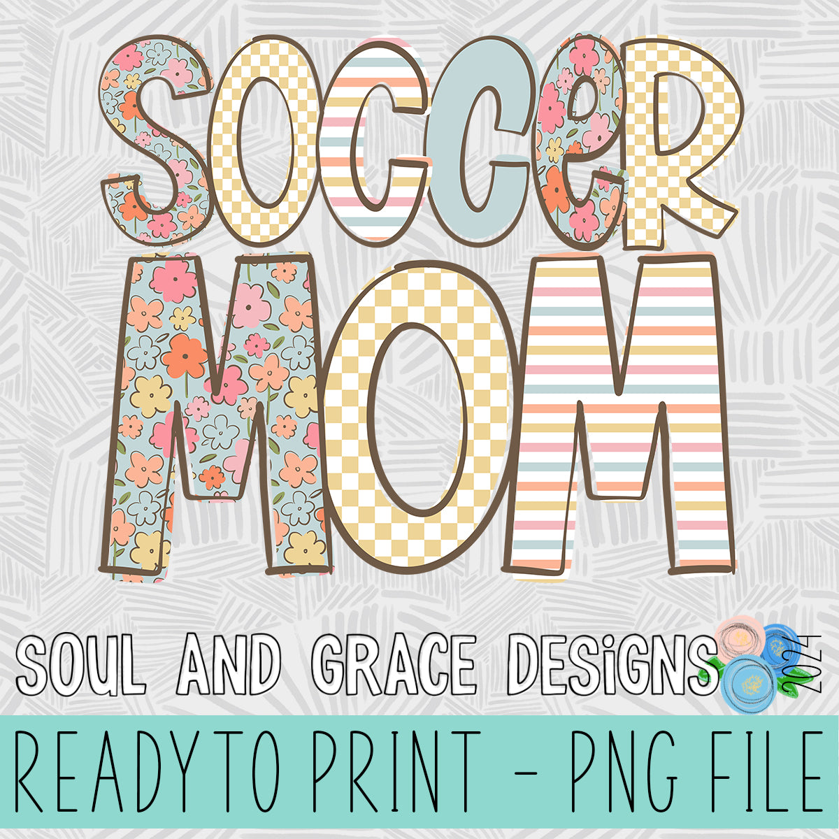 Doodle Loo Soccer Mom – Soul & Grace Designs