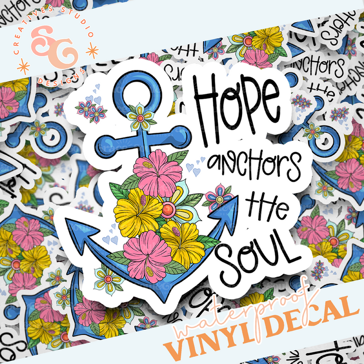 Hope Anchors the Soul Vinyl Decal – Soul & Grace Designs