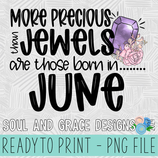 MORE PRECIOUS THAN JEWELS JUNE – Soul & Grace Designs