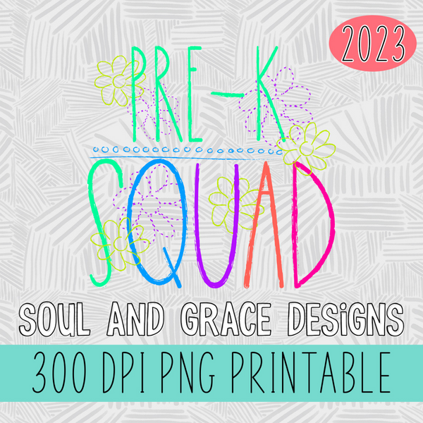 Chalkboard PRE K Squad – Soul & Grace Designs