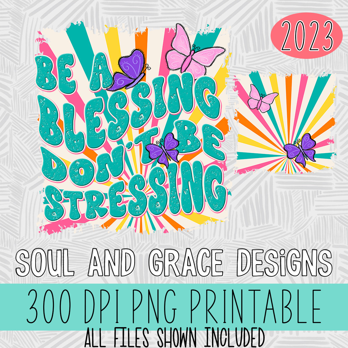 Be A Blessing Don't Be Stressing [with pocket design] – Soul & Grace ...