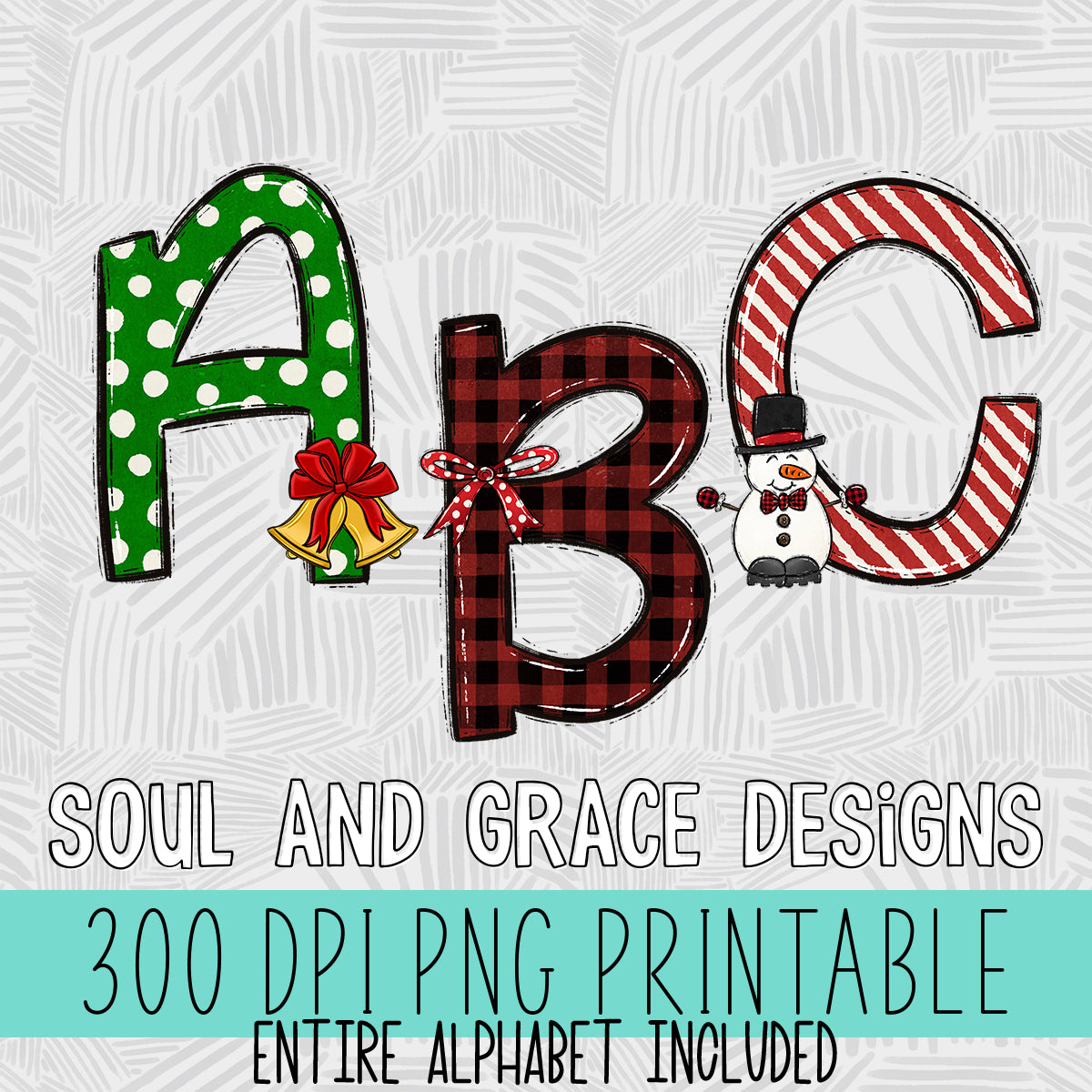 Christmas Mix & Match Alphabets [3 complete Alphas] – Soul & Grace Designs