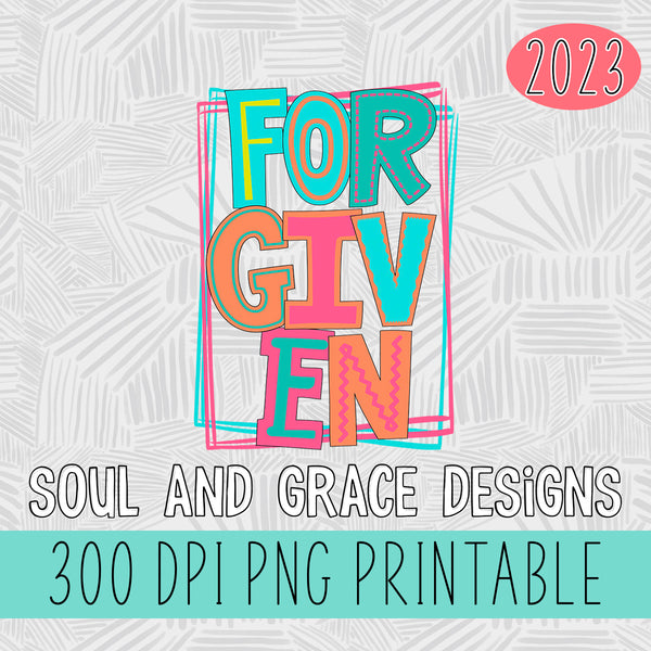 Forgiven Bright Letters – Soul & Grace Designs